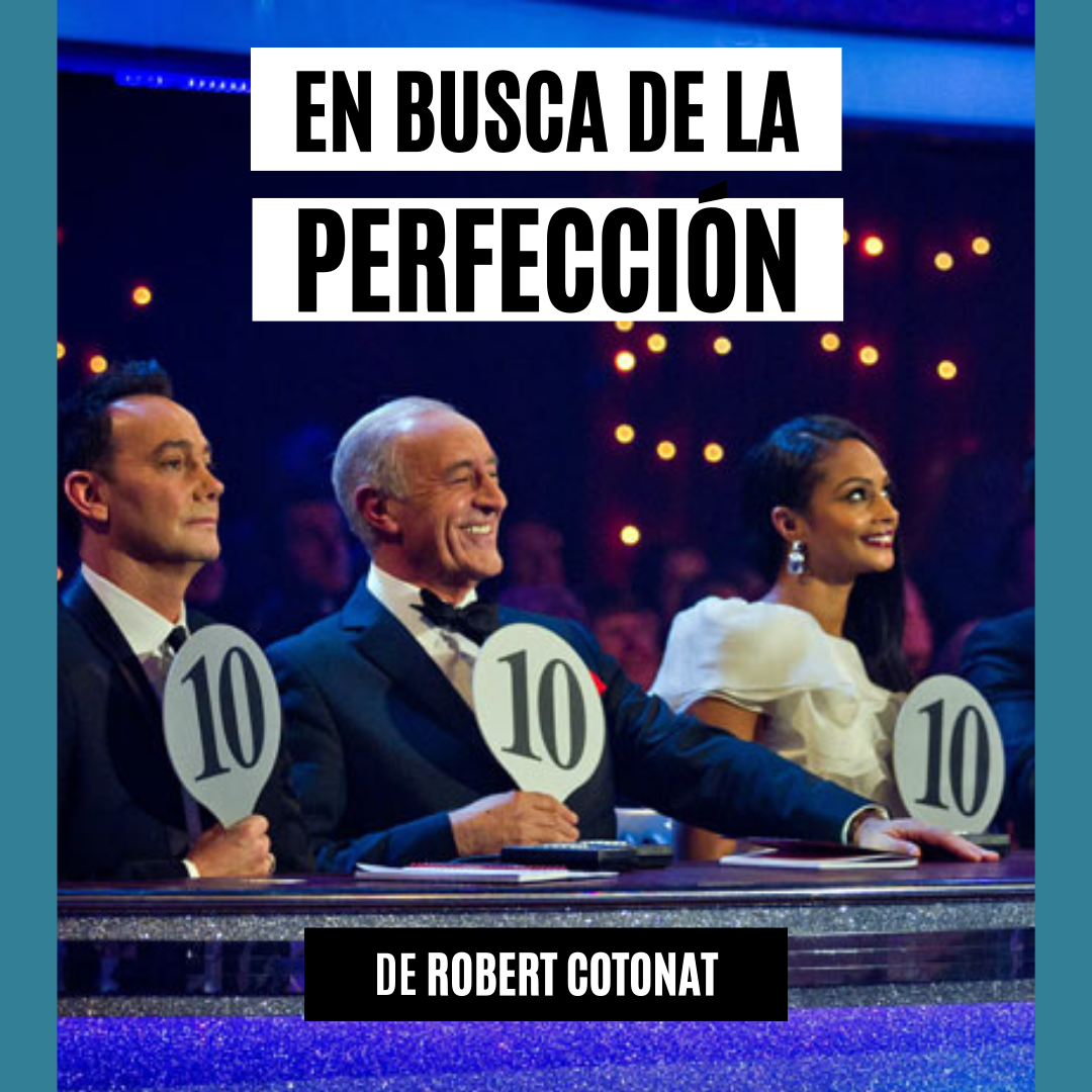 En busca de la perfección – BUENAMENTE